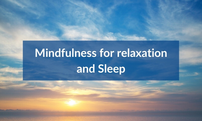 Mindfulness Exercises To Help You Sleep